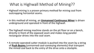 Presentation on Highwall Mining | PPT