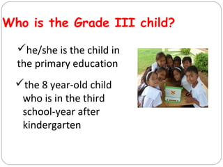 Who Is the Grade III Child? | PPT
