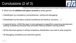 A Review of Games Designed to Improve Computer Programming Competencies ...
