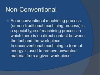 PresentationElectrochemical Machining Processes | PPTX