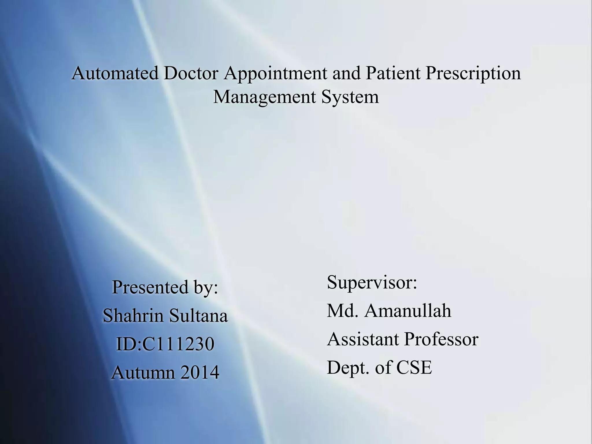 automated doctor appointment and prescription management system | PPTX