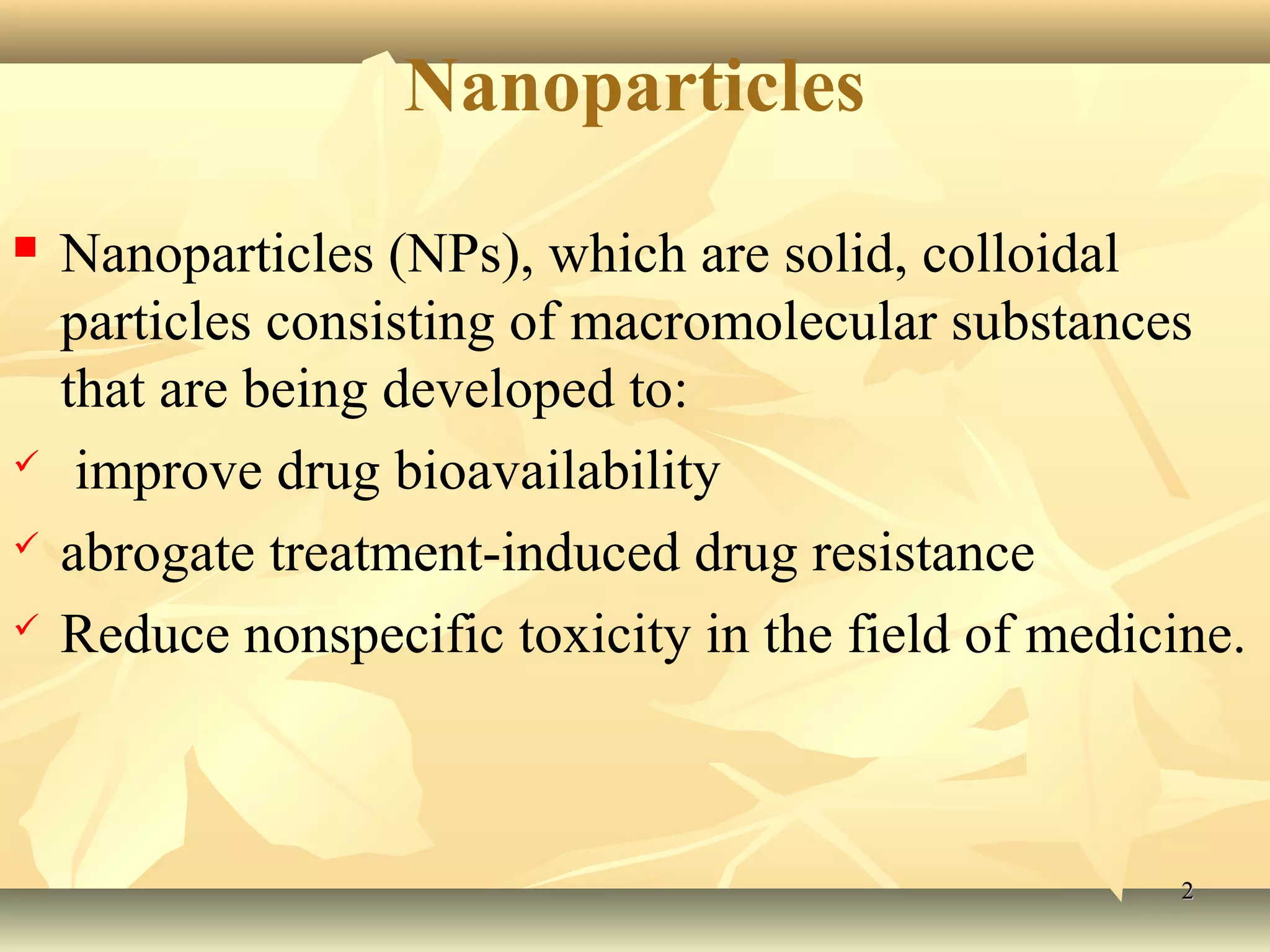 Nanoparticles for Cancer Therapy | PPT