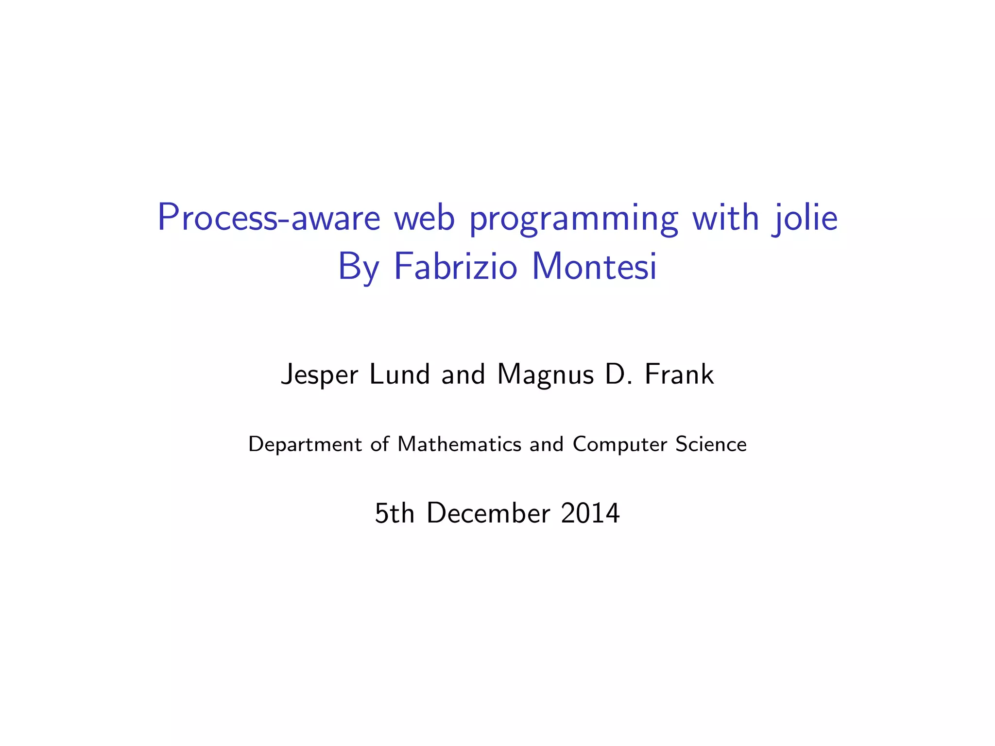 Process-aware Web Programming with Jolie | PDF