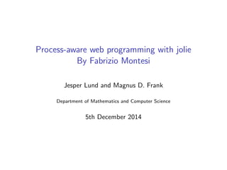 Process-aware Web Programming with Jolie | PDF