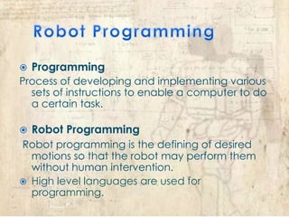 robot programming and its evolution | PPT