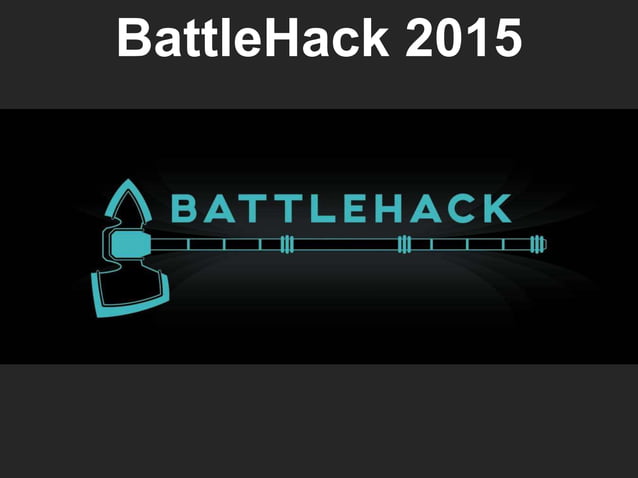 BattleHack Melbourne | PPTX | Technology & Computing