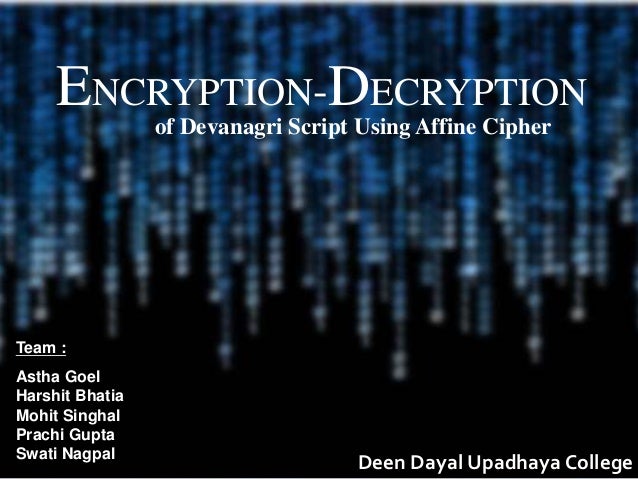Encryptiondecryption Algorithm For Devanagri Scriptaffine Cipher