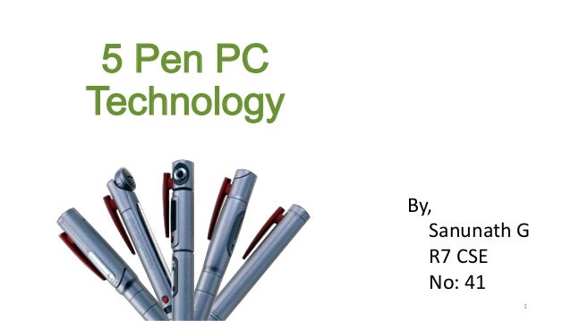 5 Pen PC Technology