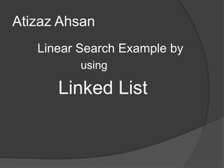 Linear Search Data Structure | PPTX