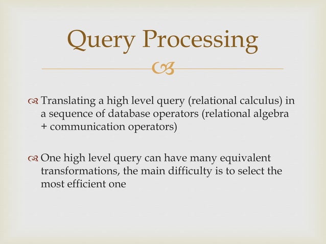 Distributed Query Processing | PPTX