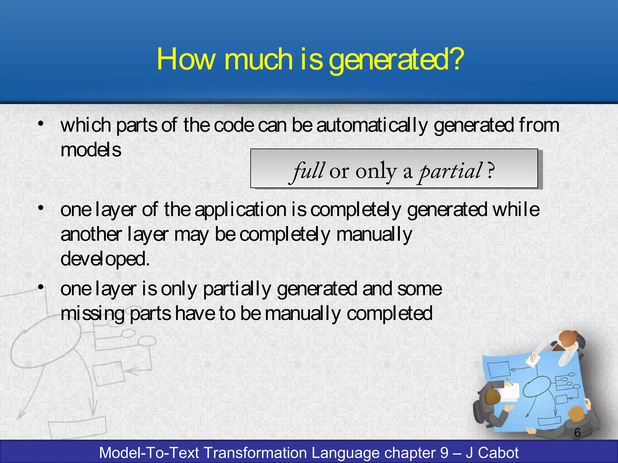 Model-To-Text Transformation Language chapter 9 – J Cabot model driven ...