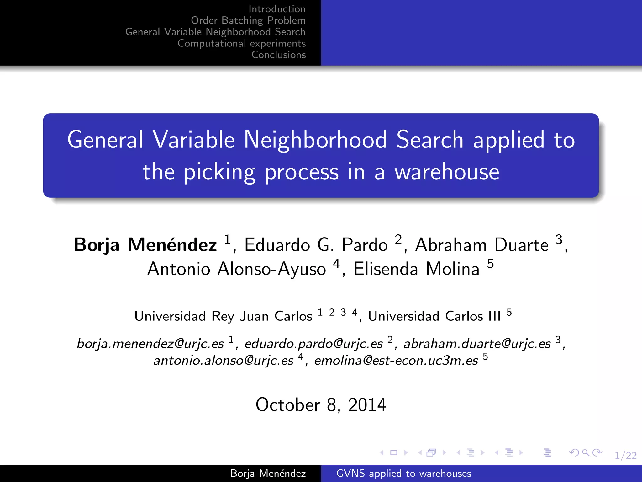General Variable Neighborhood Search applied to the picking process in ...