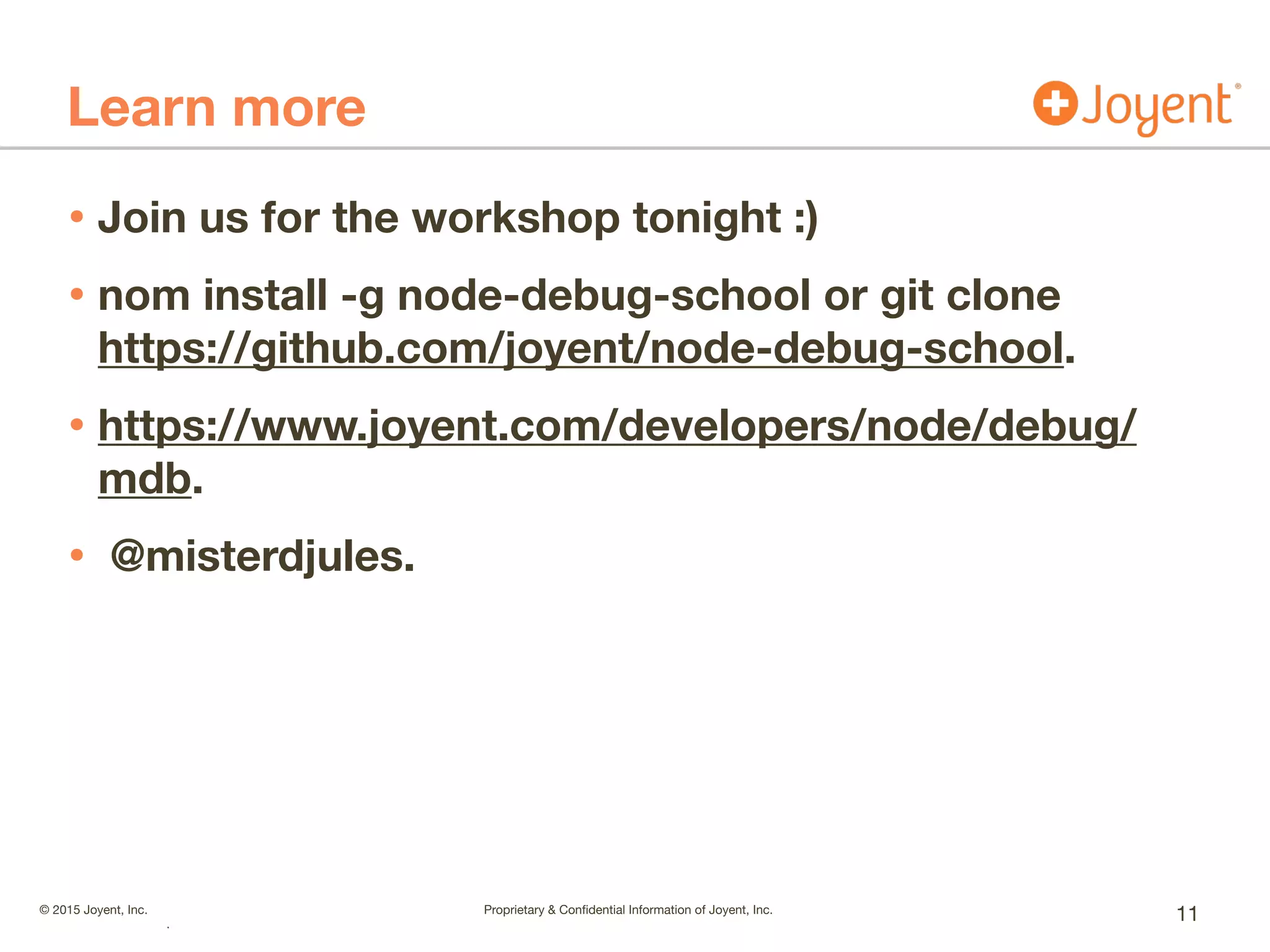 Node.js post-mortem debugging with mdb and SmartOS | PPT