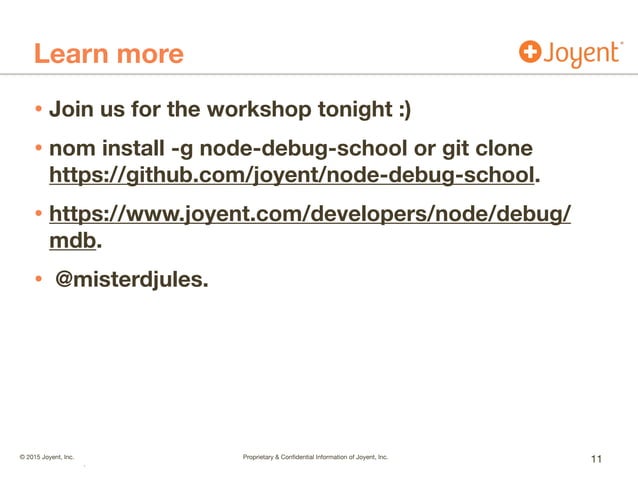 Node.js post-mortem debugging with mdb and SmartOS | PPT