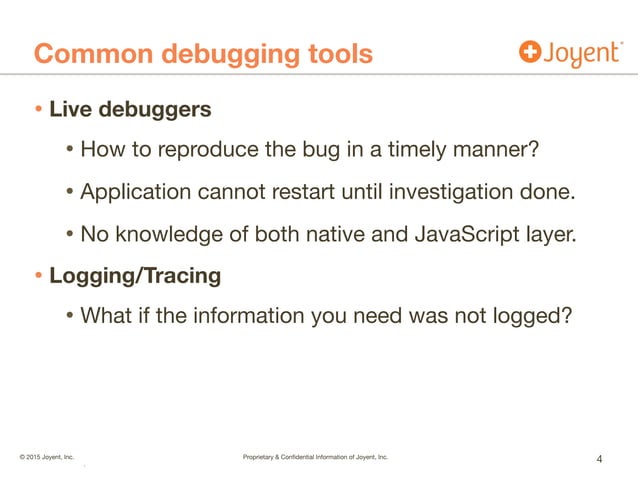 Node.js post-mortem debugging with mdb and SmartOS | PPT