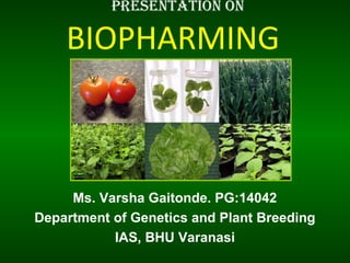 Biopharming | PPT