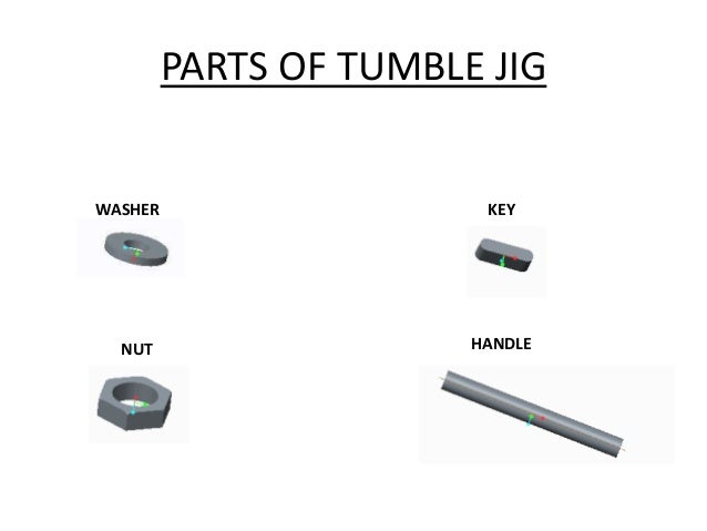 Tumble Jig