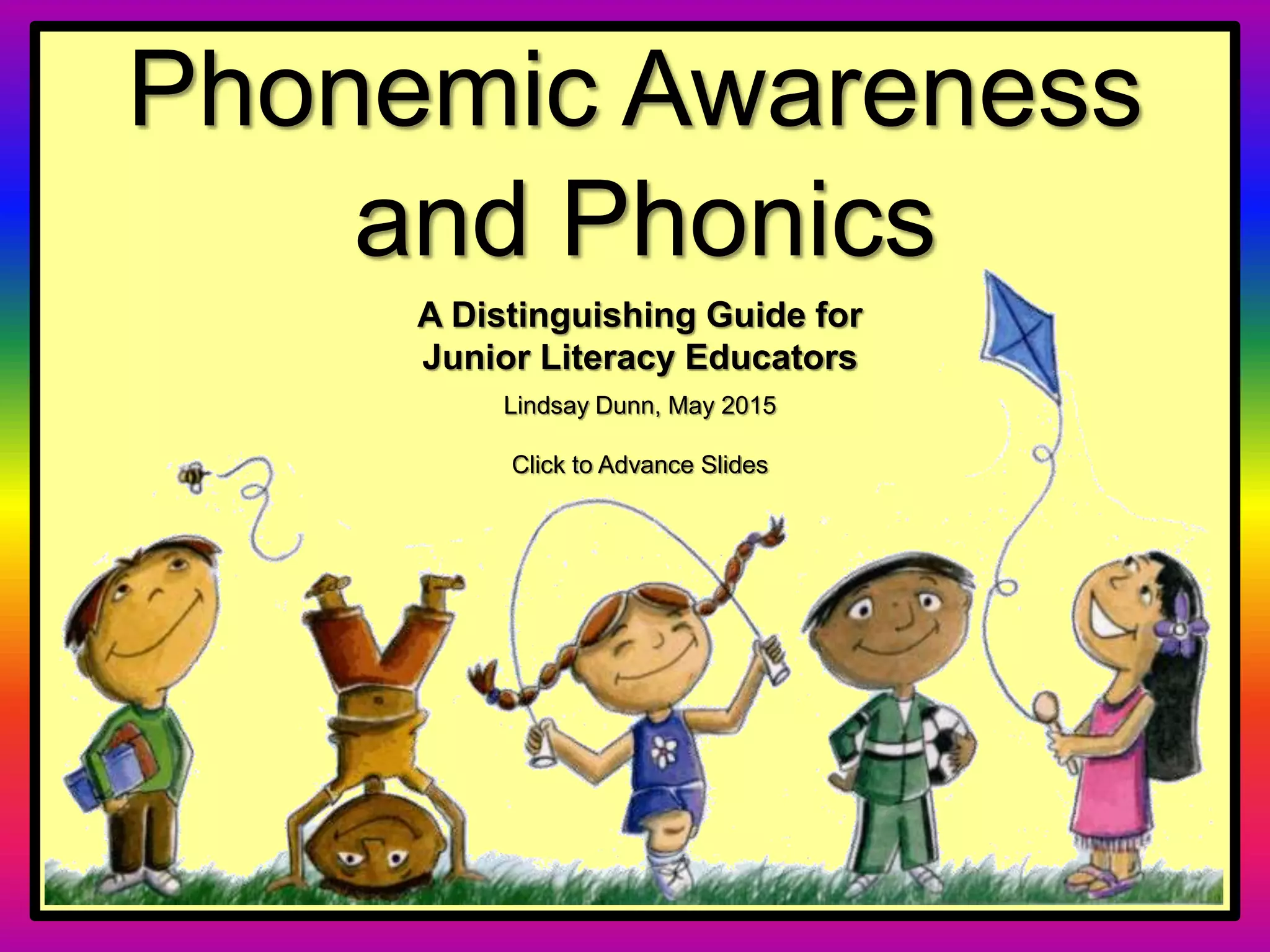 Phonemic Awareness and Phonics by Lindsay Dunn | PPTX