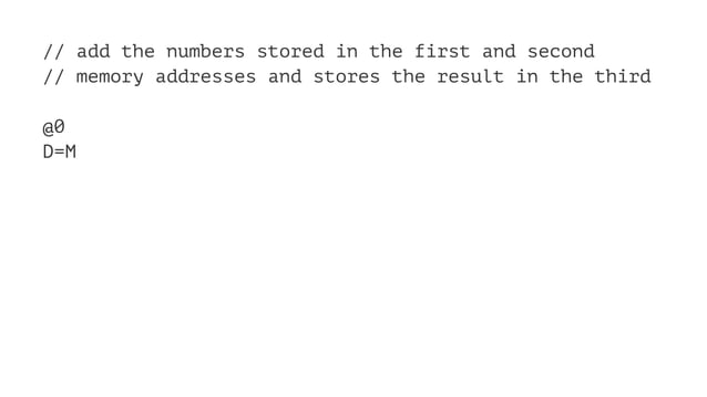 Assembly Programming On The Nand2tetris Architecture Ppt