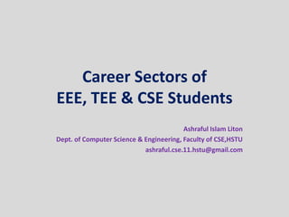 Career Sectors of Computer Science ,Electrical & Telecommunication Students bd | PPT | Free Download