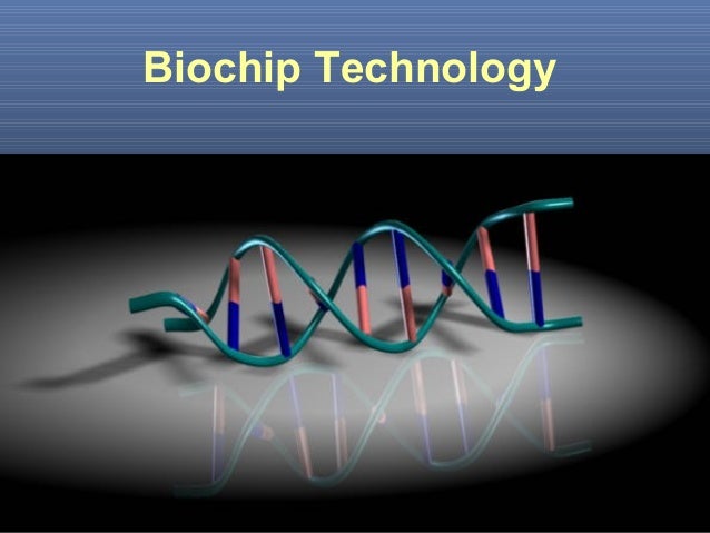 Bio Chip Presentation