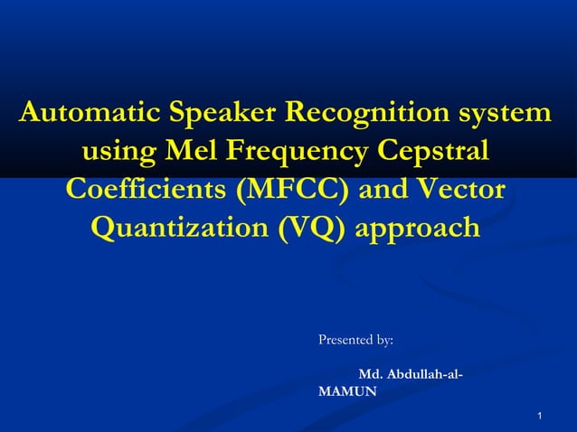 Automatic Speaker Recognition System Using Mfcc And Vq Approach Ppt Digital Audio Computer