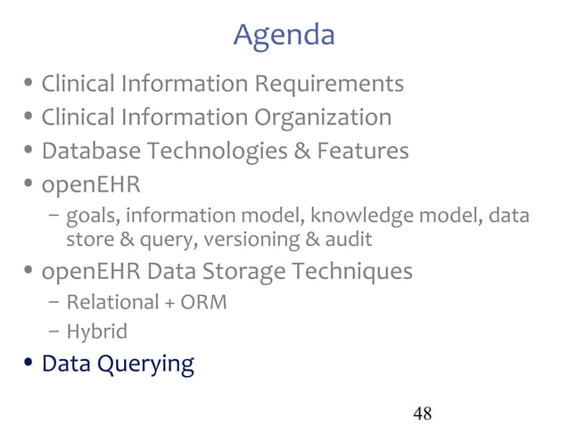 Design and implementation of Clinical Databases using openEHR | PPT