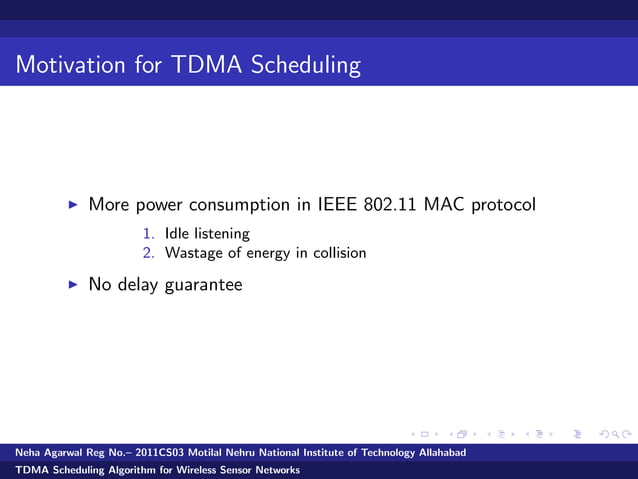 TDMA Schleduling in Wireless Sensor Network | PPT