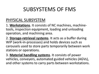 Flexible manufacturing systems (FMS) | PPTX