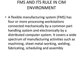 Flexible manufacturing systems (FMS) | PPTX