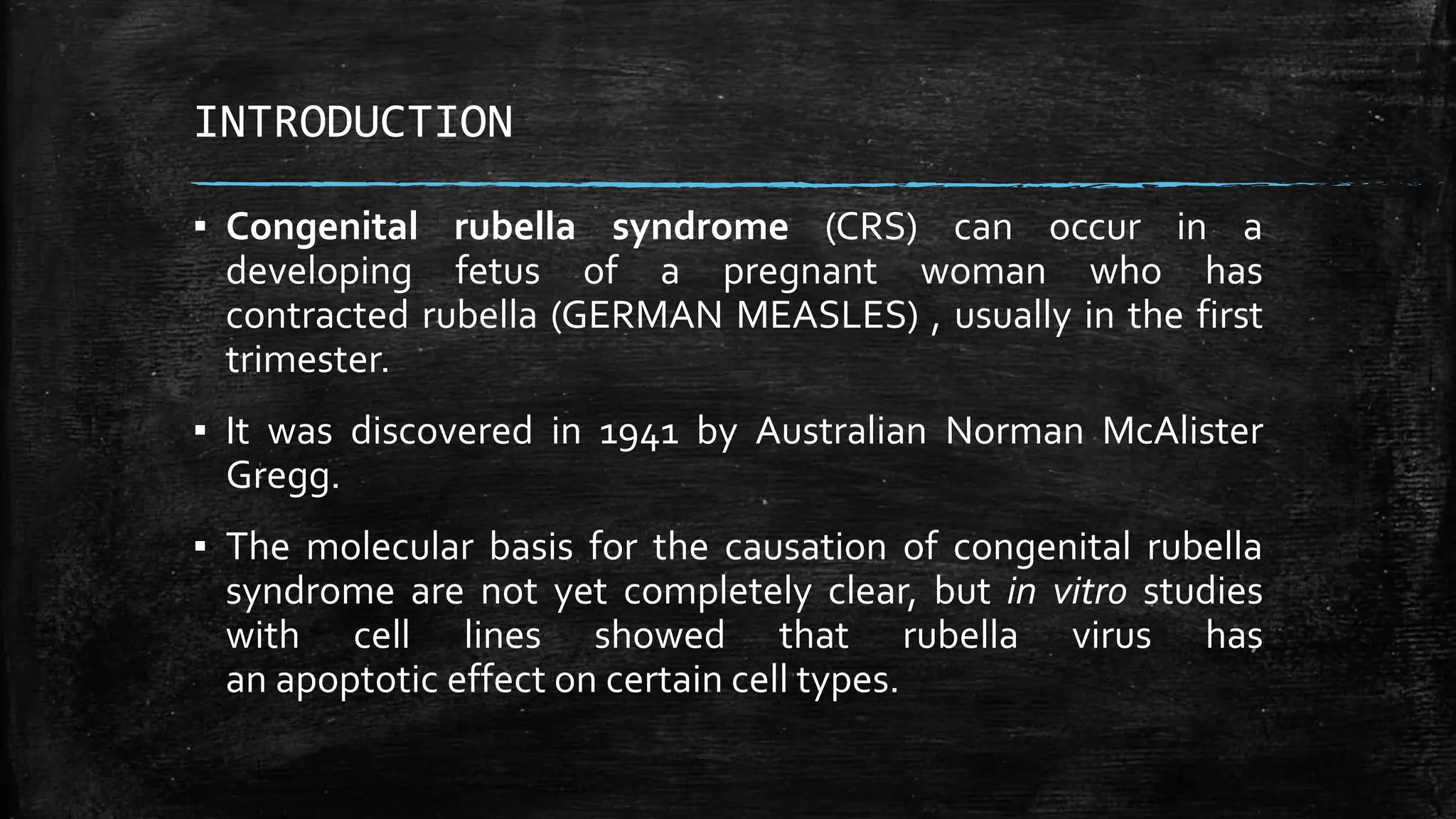CONGENITAL RUBELLA SYNDROME | PPTX