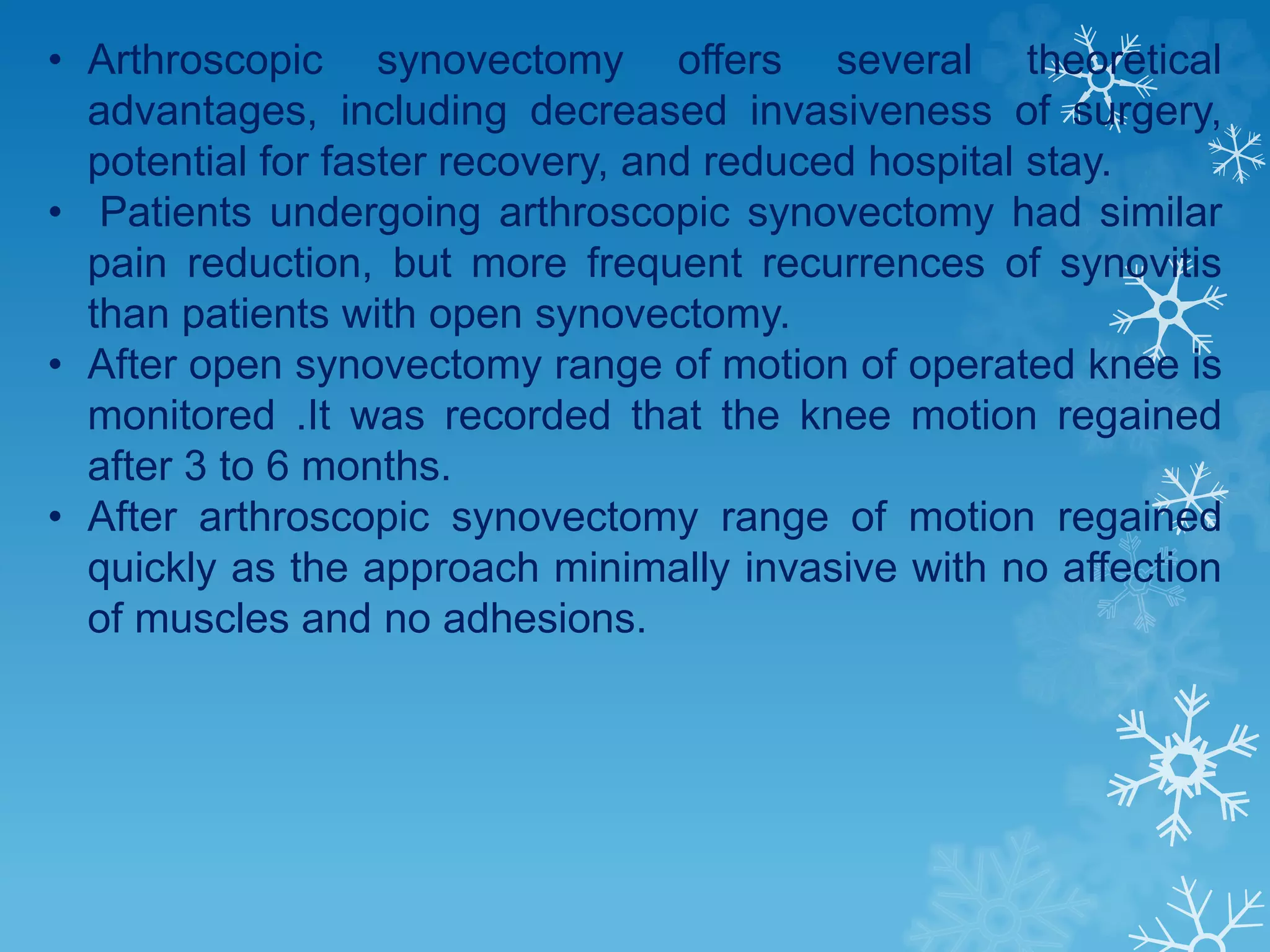 arthroscopic versus open synovectomy in rheumatoid knee | PPTX