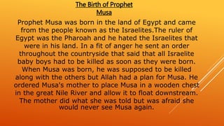 The Birth of Prophet Musa | PPTX