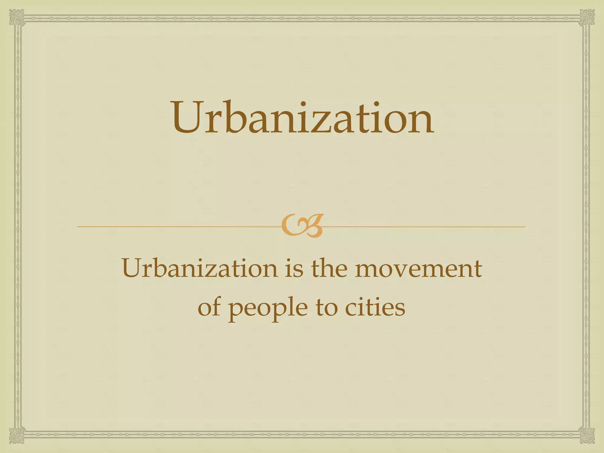 Urbanization and Tenements | PPTX