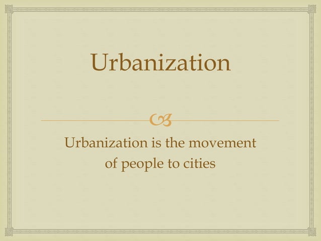 Urbanization and Tenements | PPTX