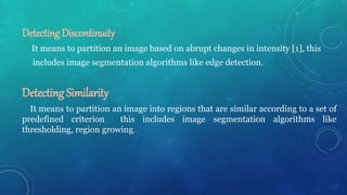 IMAGE SEGMENTATION TECHNIQUES | PPT