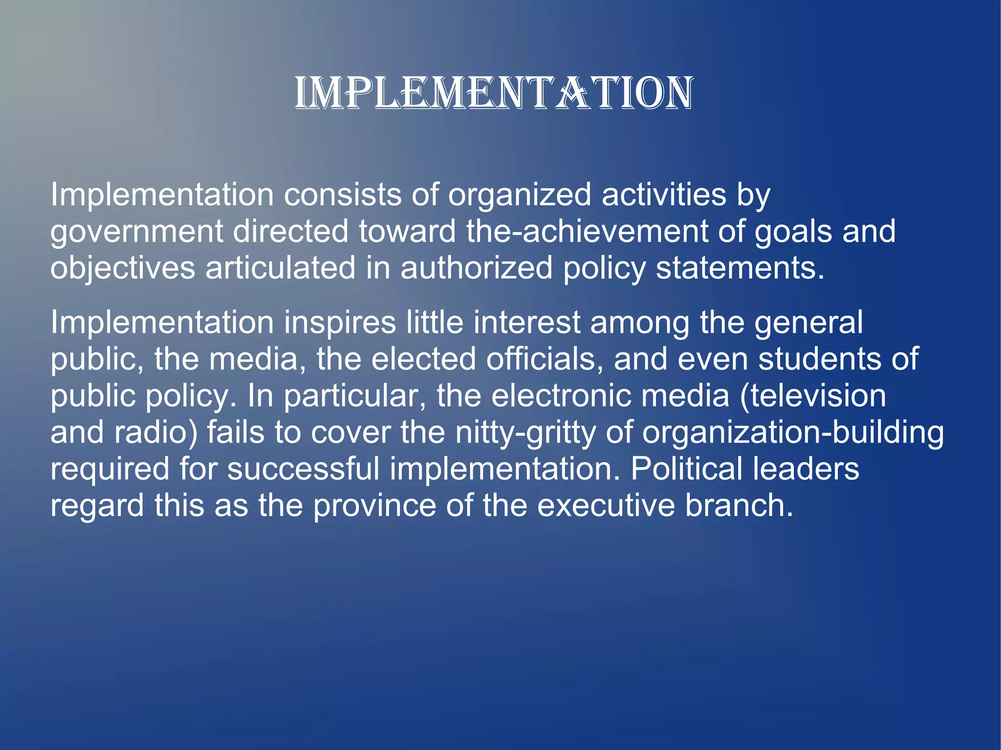 Implementation of Public Policies | ODP