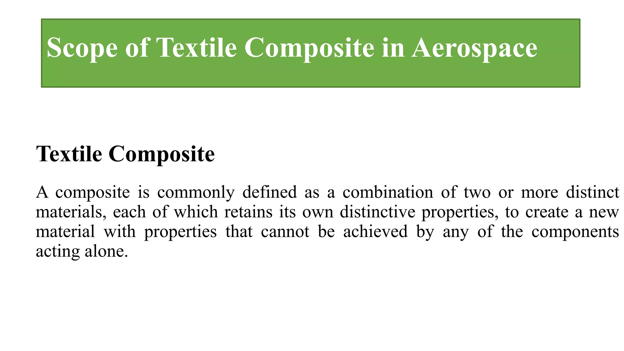Scope of Textile Composite | PPTX