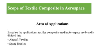 Scope of Textile Composite | PPTX
