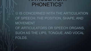 Phonetics And Phonology Presentation | PPTX