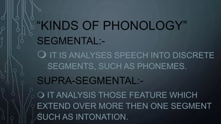 Phonetics And Phonology Presentation | PPTX