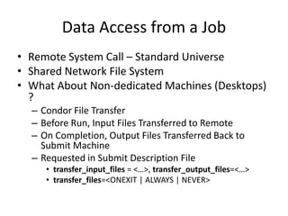 Presentation 15 condor-v1 | PPTX | Operating Systems | Computer Software and Applications