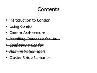 Presentation 15 condor-v1 | PPTX | Operating Systems | Computer Software and Applications