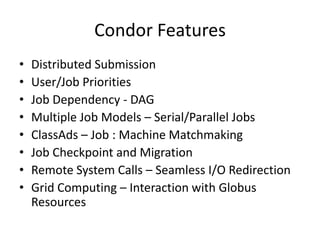 Presentation 15 condor-v1 | PPTX | Operating Systems | Computer Software and Applications