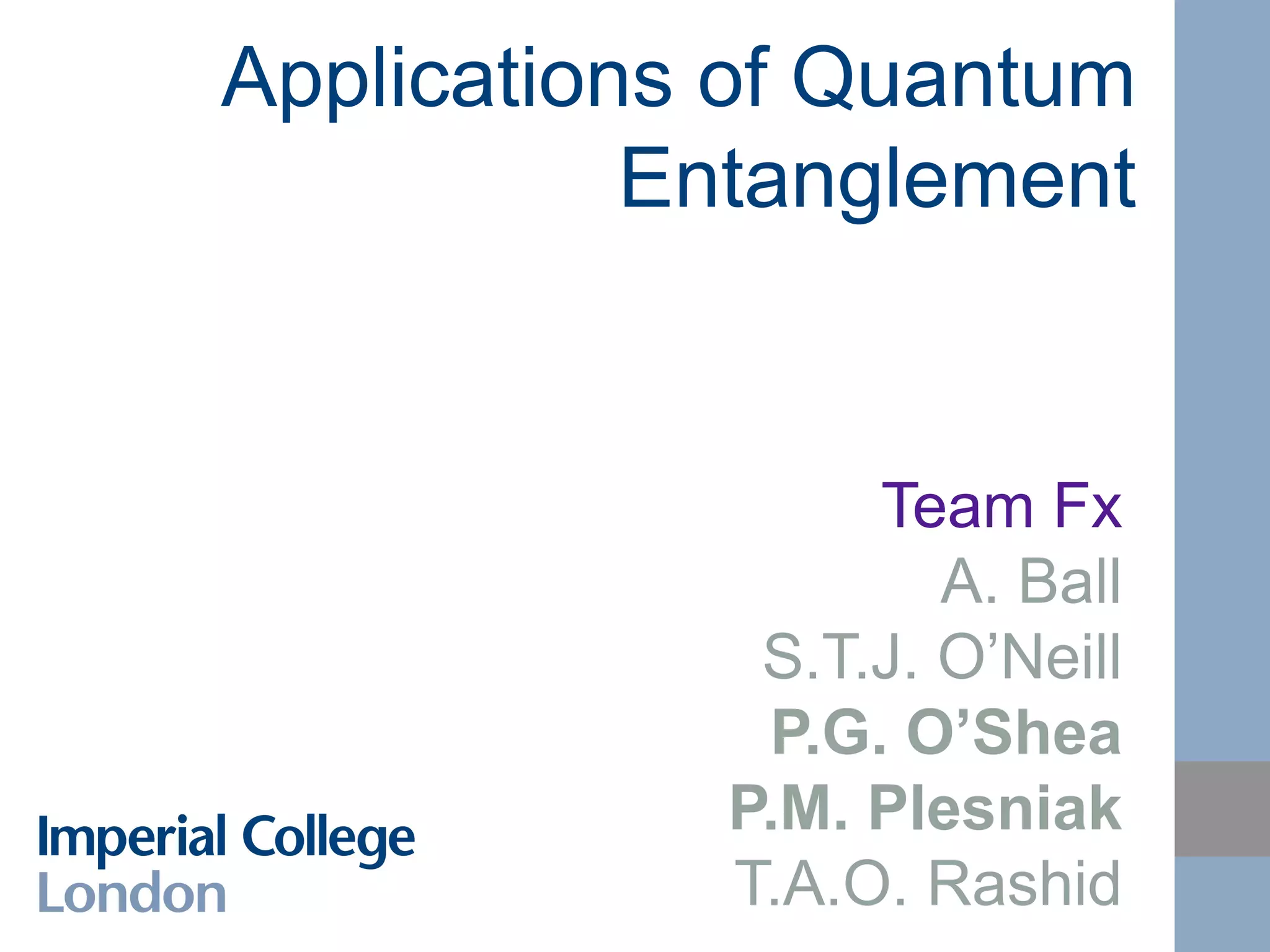 Applications of Quantum Entanglement Presentation | PPT
