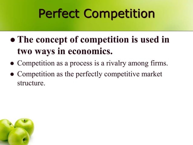 Perfect Competition | PPTX | Business | Business and Finance