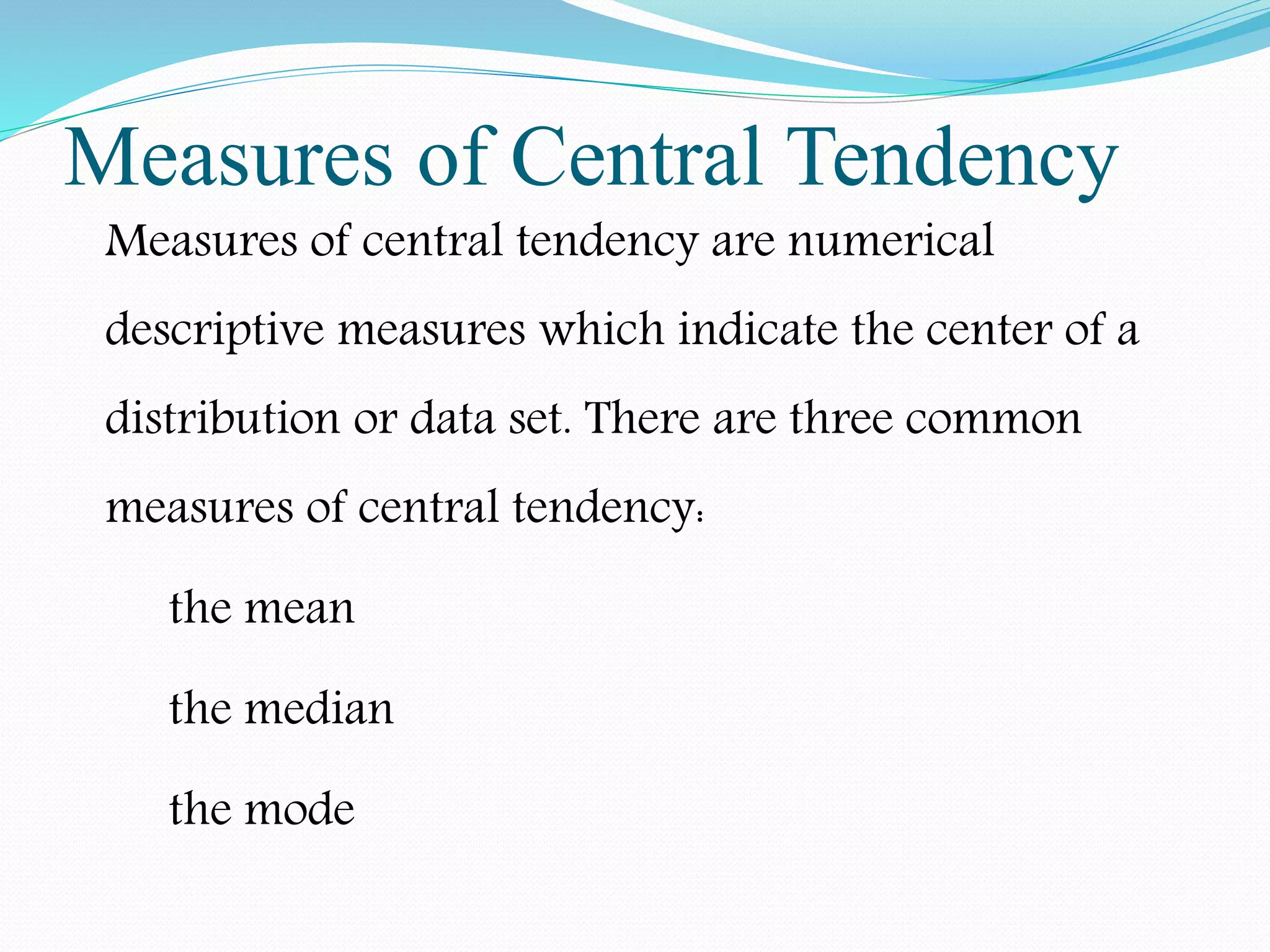 Measure of Central Tendency | PPTX