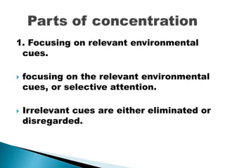 Concentration and parts of concentration | PPTX | Cricket | Sports