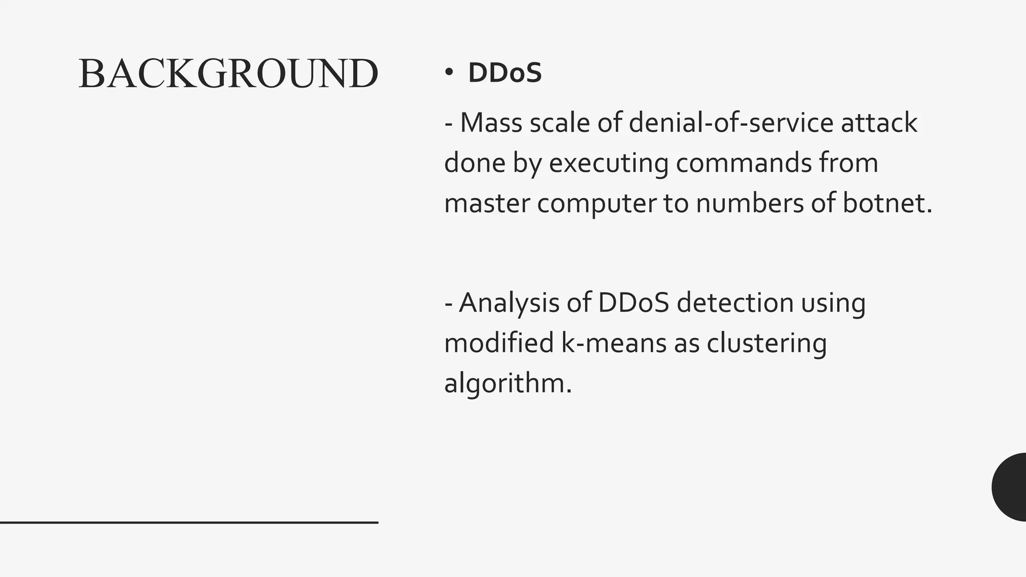 Ddos Detection Using Modified K Means Clustering With Chain Initialization Over Landmark Window