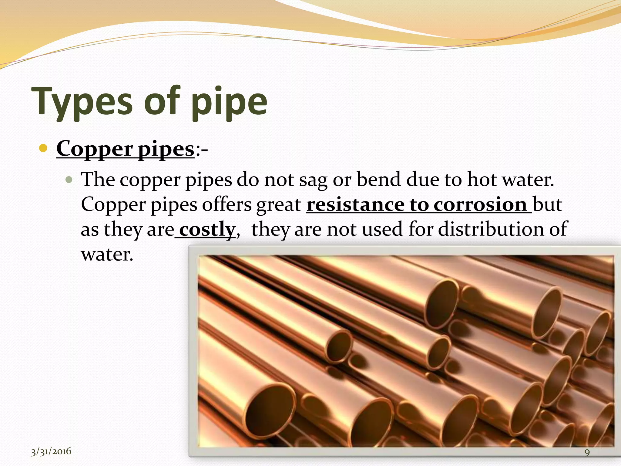 Types of pipes used in water supply | PPTX